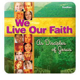 We Live our Faith Development Assessments | Sadlier Religion