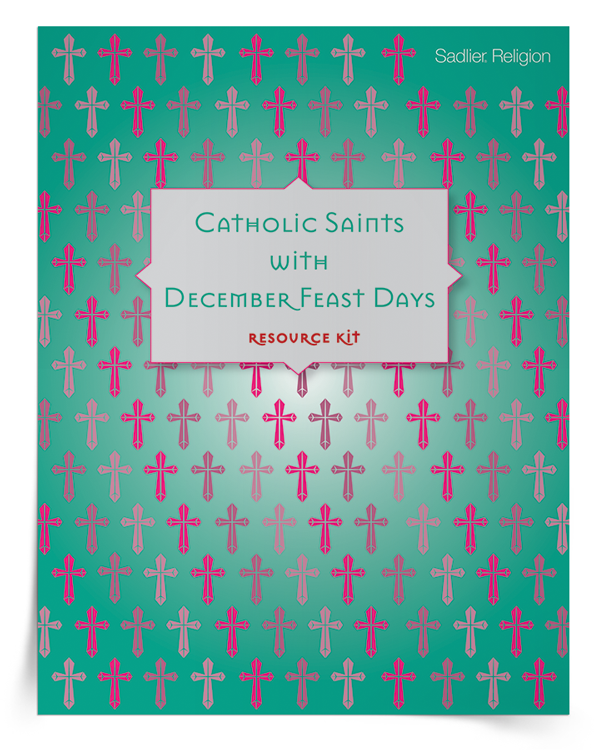 December Feast Days– Catholic Saints to Celebrate with Children