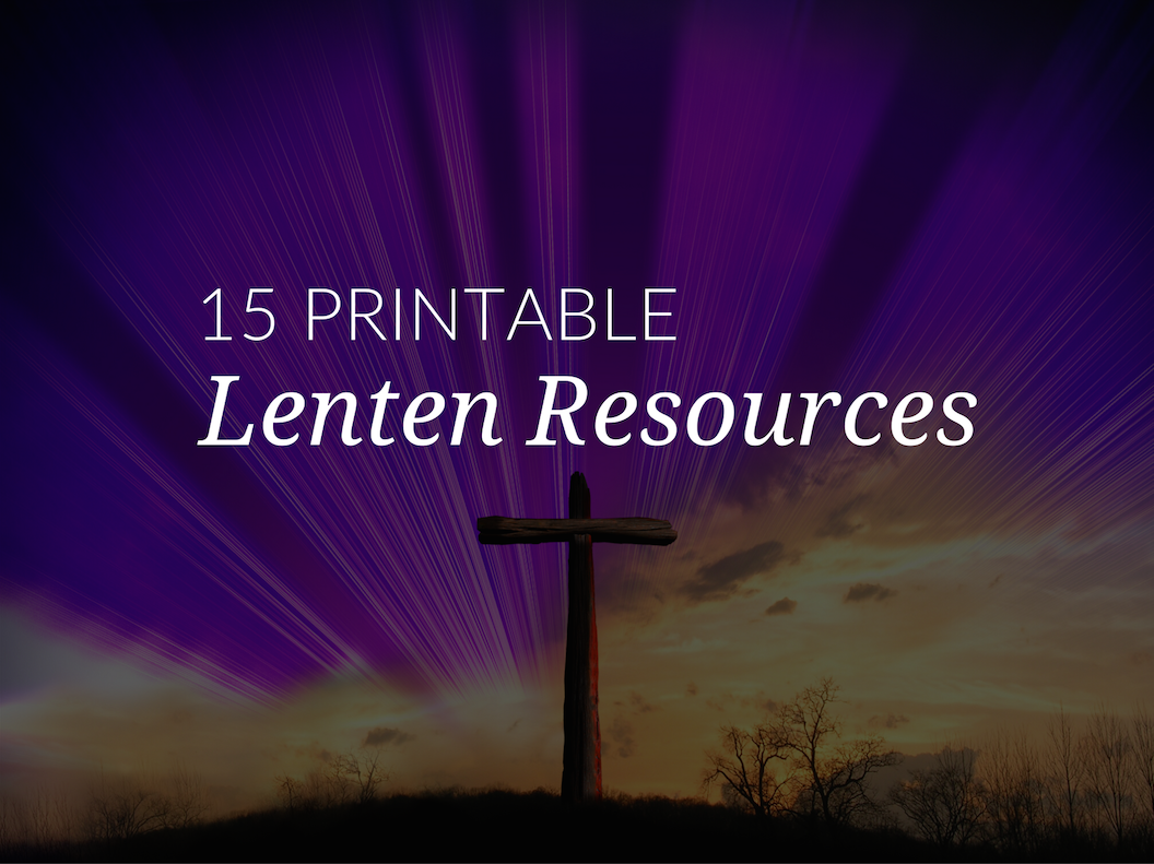 15+ FREE Lent Activities and Prayers You Will Love