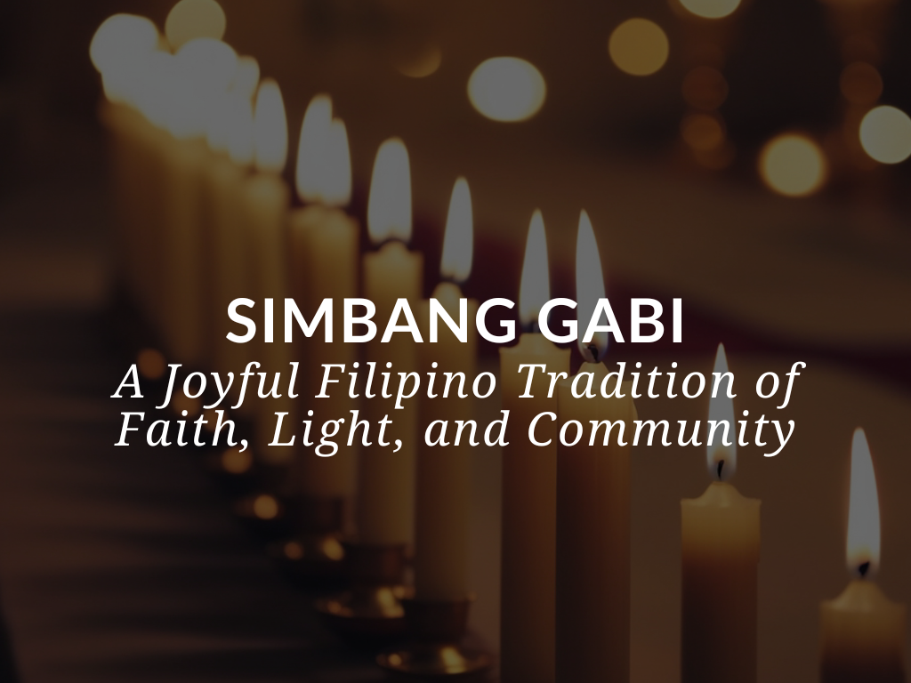 Simbang Gabi: A Joyful Filipino Tradition of Faith, Light, and Community