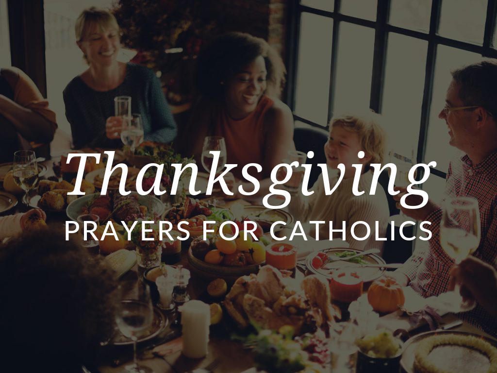 Catholic Thanksgiving Prayers for Kids and Families [Printables]