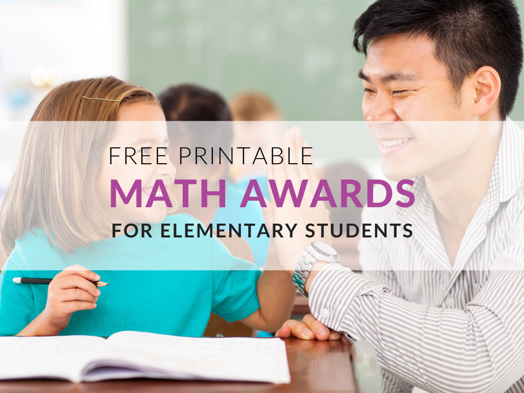 6 Free Printable Math Awards for Students