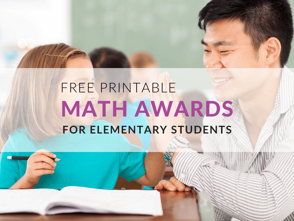 6 Free Printable Math Awards for Students
