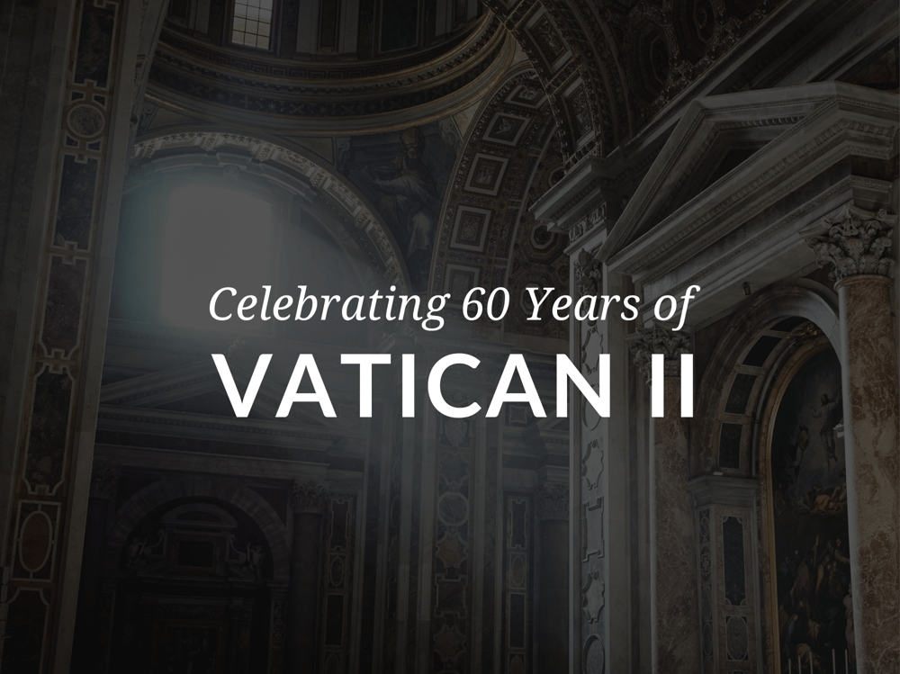 Celebrating 60 years of Vatican II