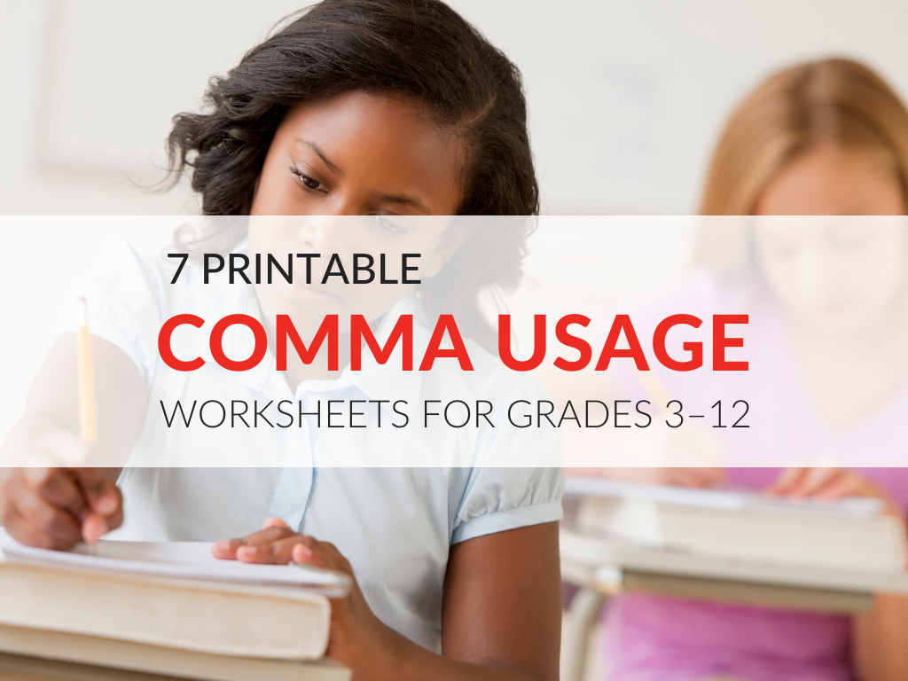 7 Printable Comma Usage Worksheets for the Classroom