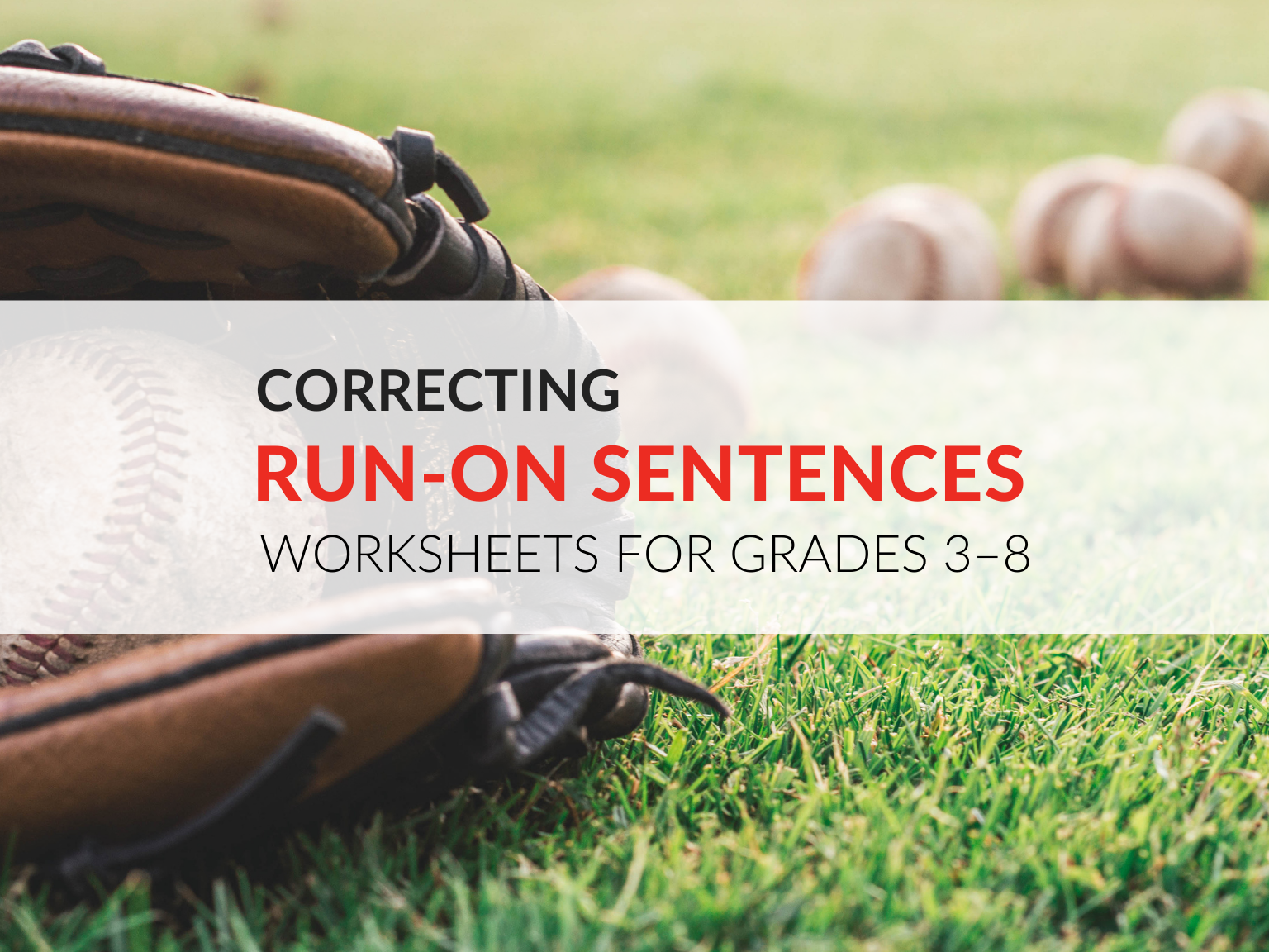 Run-on Sentence Worksheet for Students, Grades 3–8