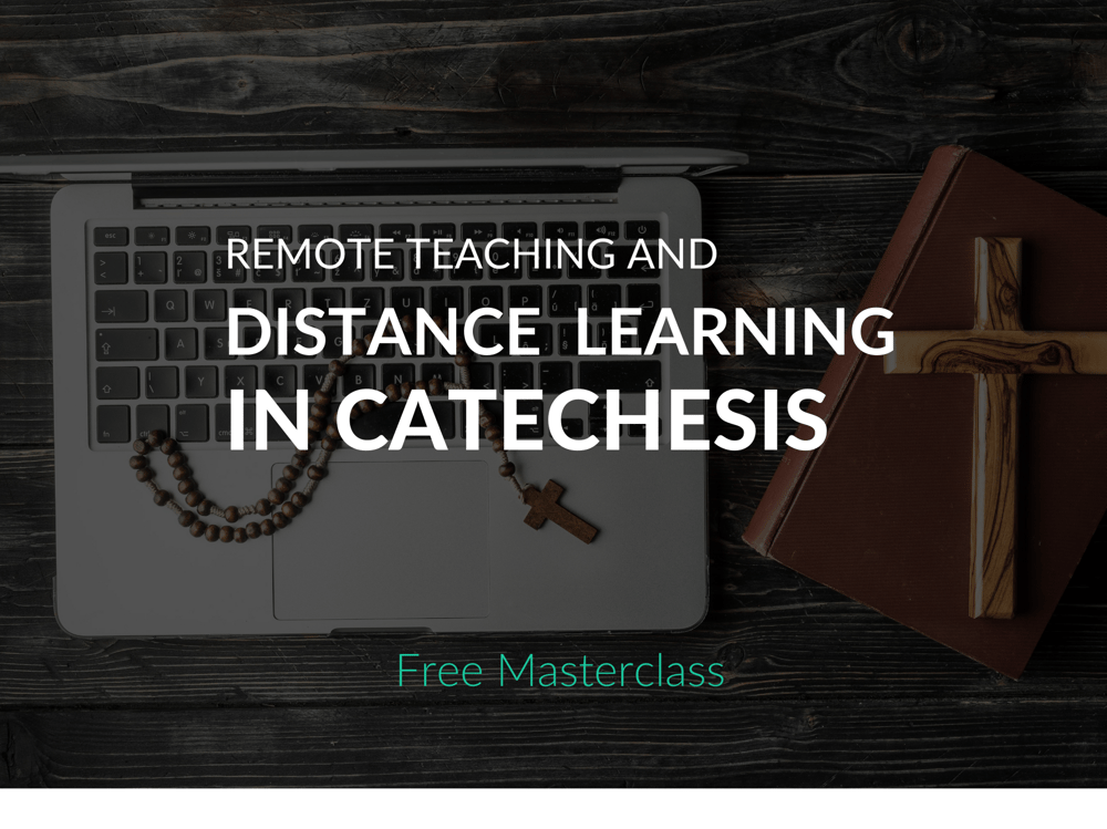 Remote Teaching and Distance Learning in Catechesis