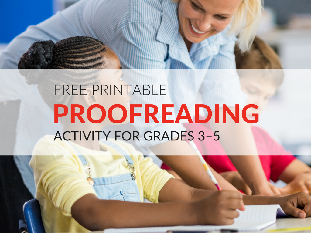 A Fun Proofreading Activity for Students in Grades 3–5