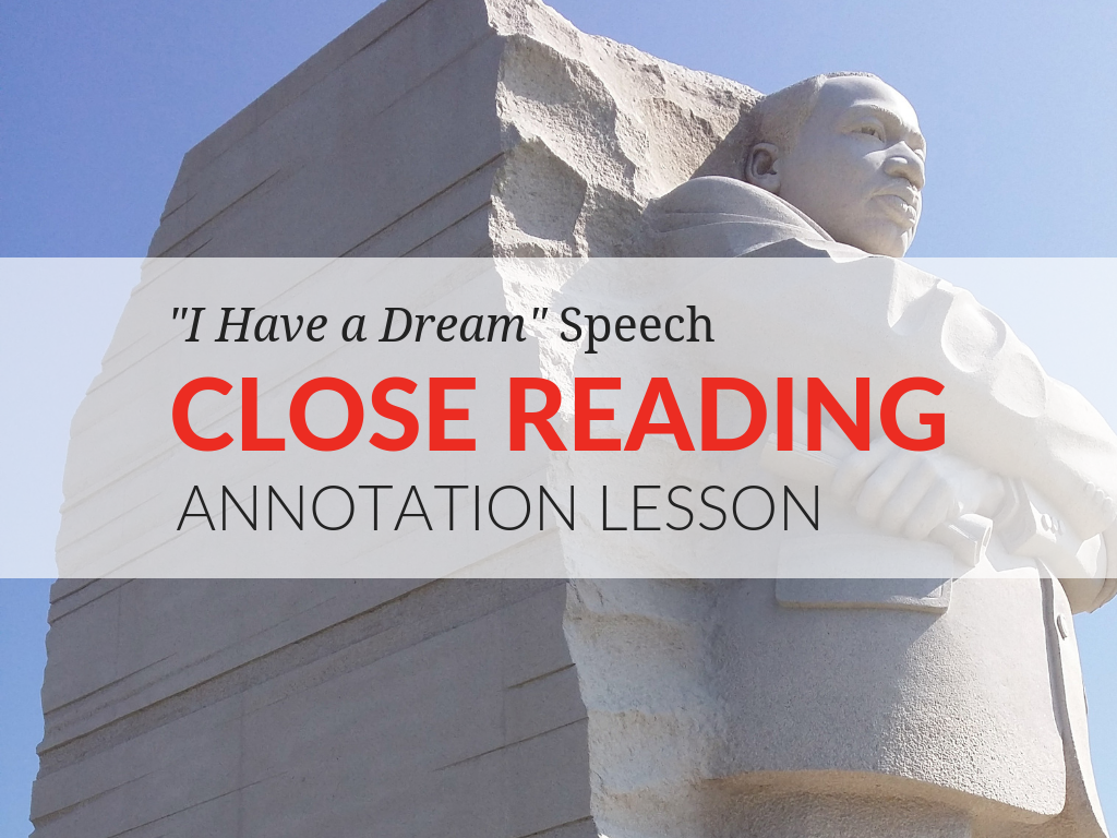Close Reading Annotation Worksheet- 'I Have a Dream' by Martin Luther ...