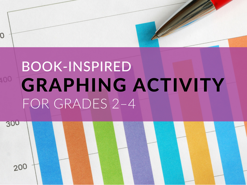 Book-Inspired Graphing Activity Worksheets, Grades 2–4