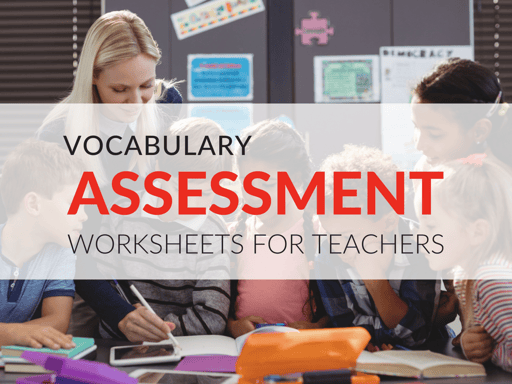 Vocabulary Assessment and Inventory Worksheets for Educators