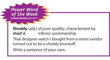 Power Word of the Week: Shoddy
