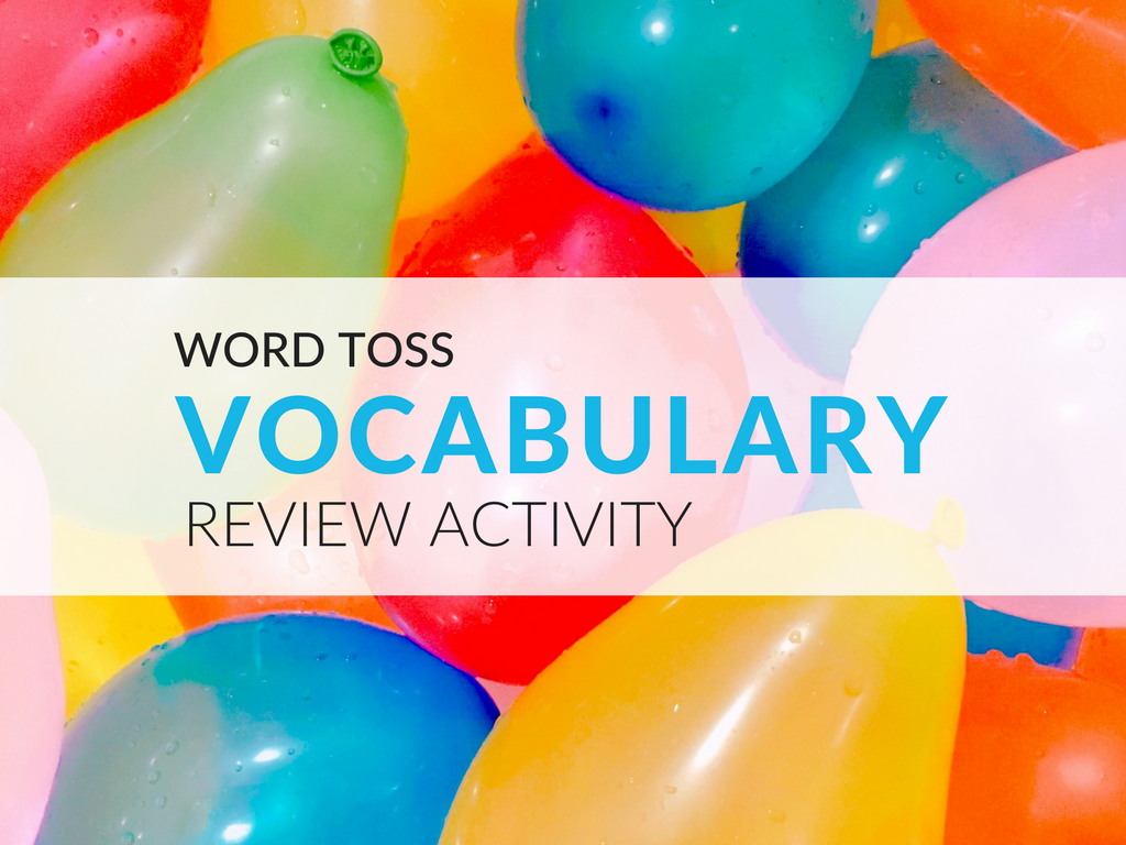Wacky Word Toss — A Vocabulary Review Activity Students Will Love