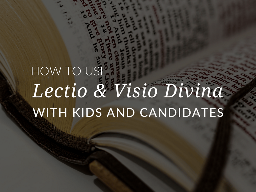 Lectio Divina Guide– Igniting the Imagination of Kids and Candidates