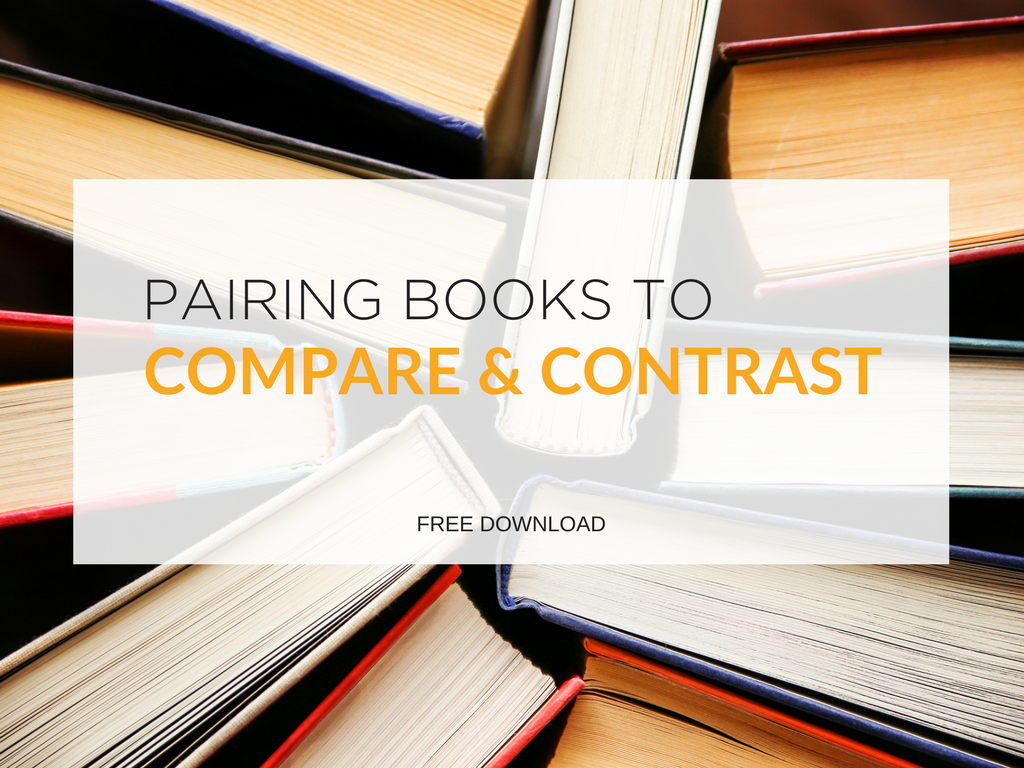 How to Pair Books for Comparing and Contrasting Practice