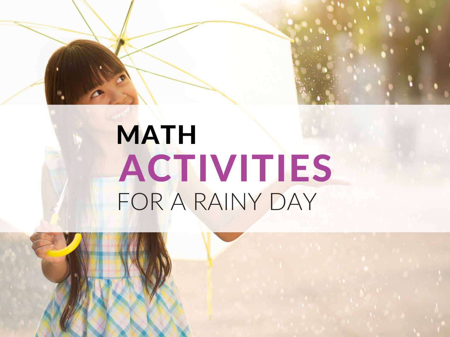 Math Activities for a Rainy Day