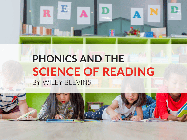 Phonics and the Science of Reading