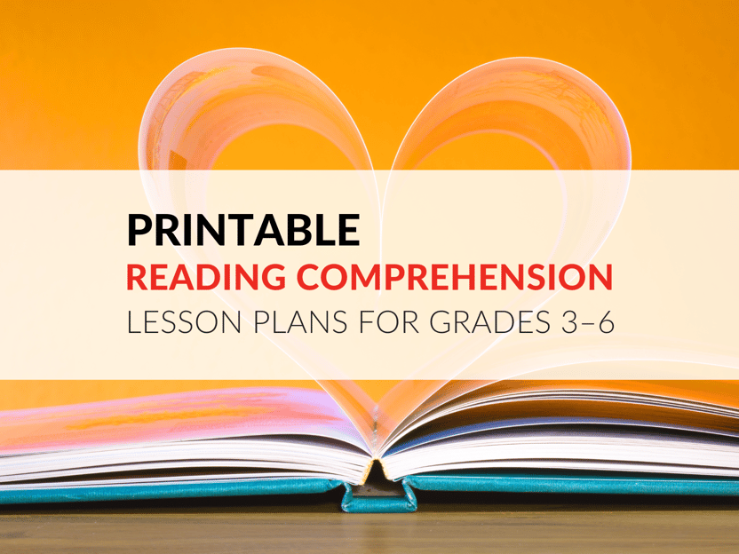 Printable Reading Comprehension Lesson Plans For Grades 3 6 Printable Reading Comprehension Lesson Plans For Grades 3 6