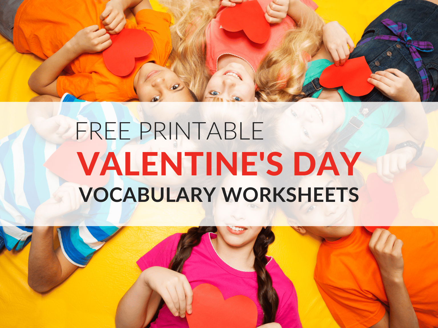 Valentine's Day Vocabulary Worksheets Students Will Love