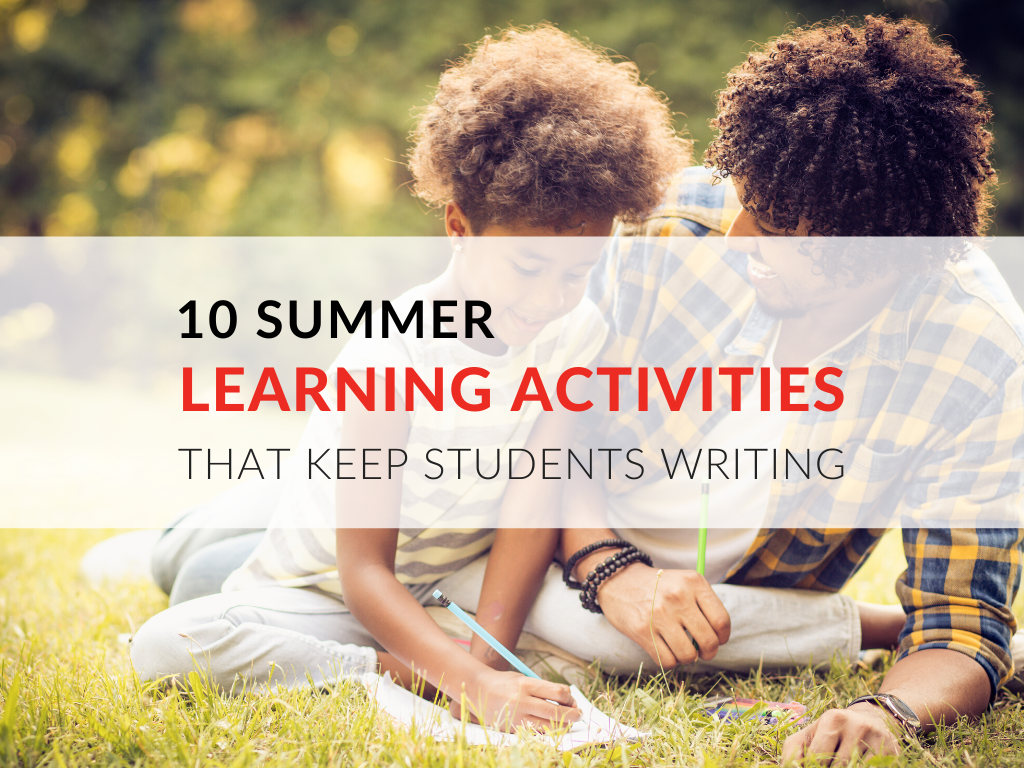 10 Summer Learning Activities That Keep Kids Writing [Free Printables]