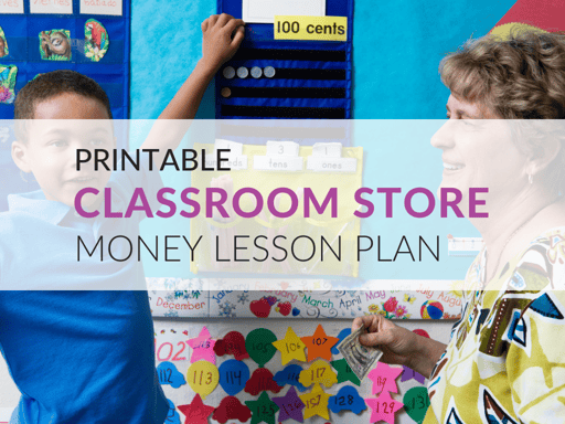 The Classroom Store Money Lesson Plan, Grades 1–5