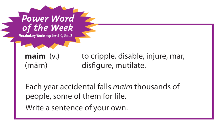 Power Word of the Week: Maim