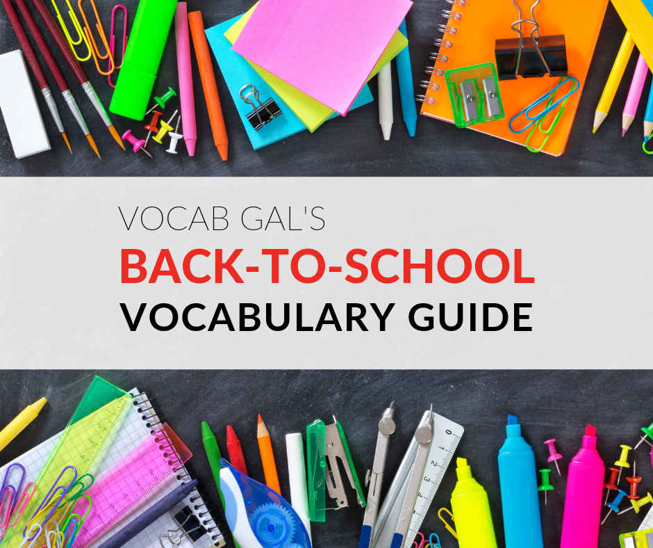 Vocab Gal's Vocabulary Back-to-School Guide