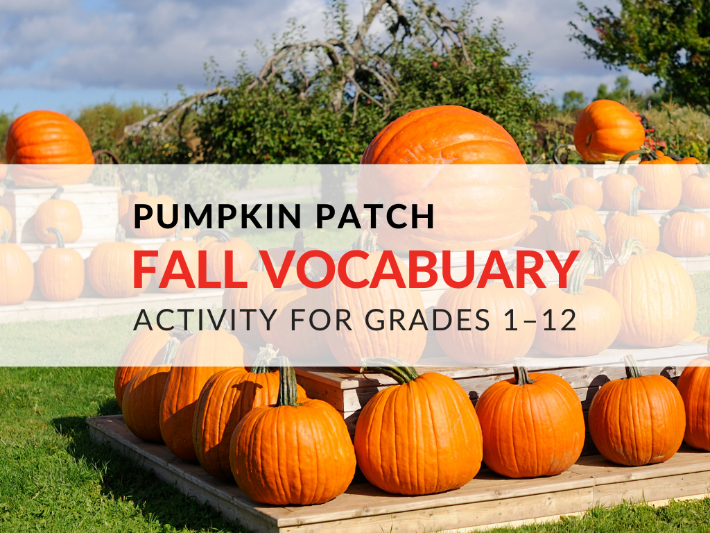 Pumpkin Patch Fall Vocabulary Activity, Grades 1–12