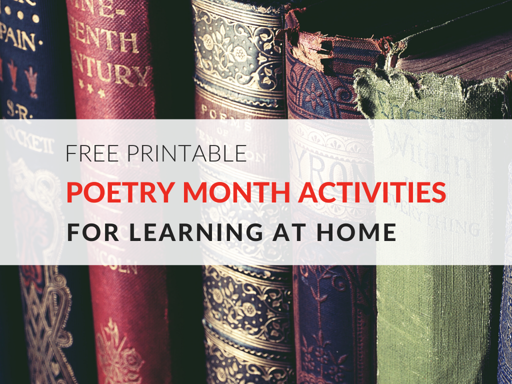 Free Printable Poetry Month Activities for Learning at Home