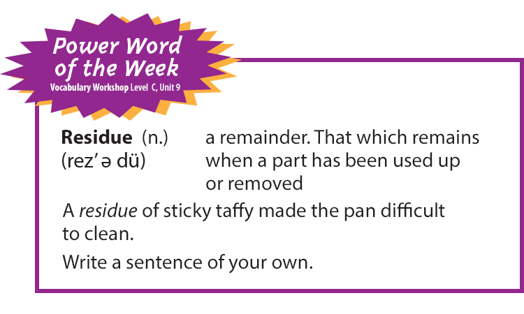 Power Word of the Week: Residue