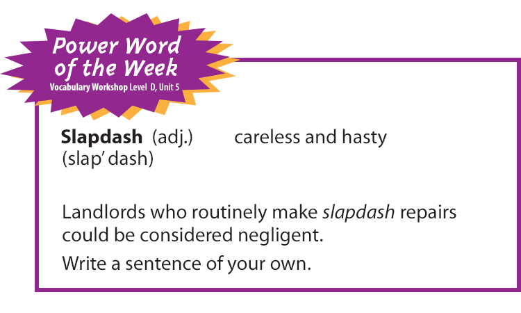Power Word of the Week: Slapdash