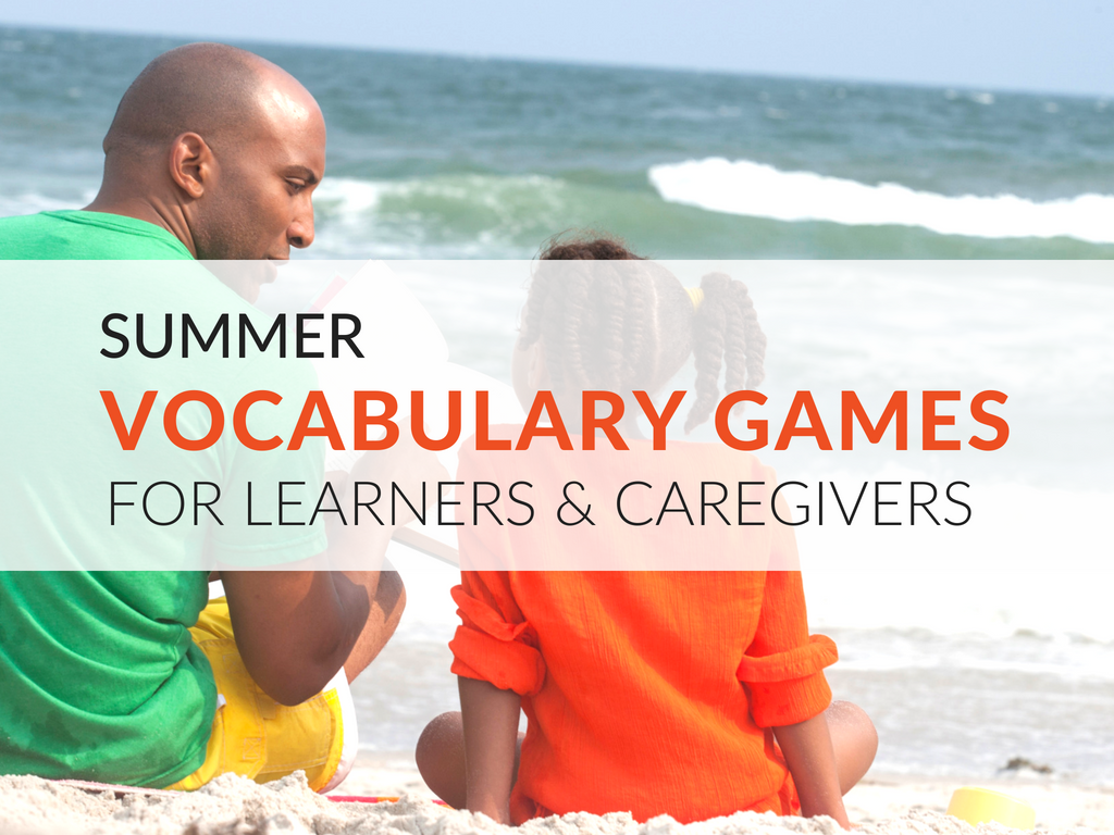 Printable Summer Vocabulary Games for Learners and Caregivers