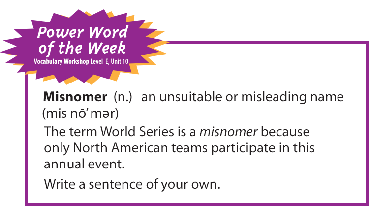 Power Word of the Week: Misnomer