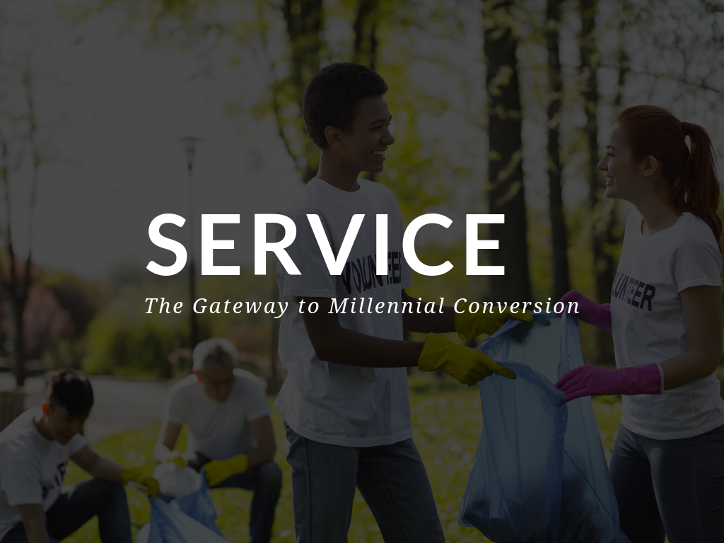 Service: The Gateway to Millennial Conversion
