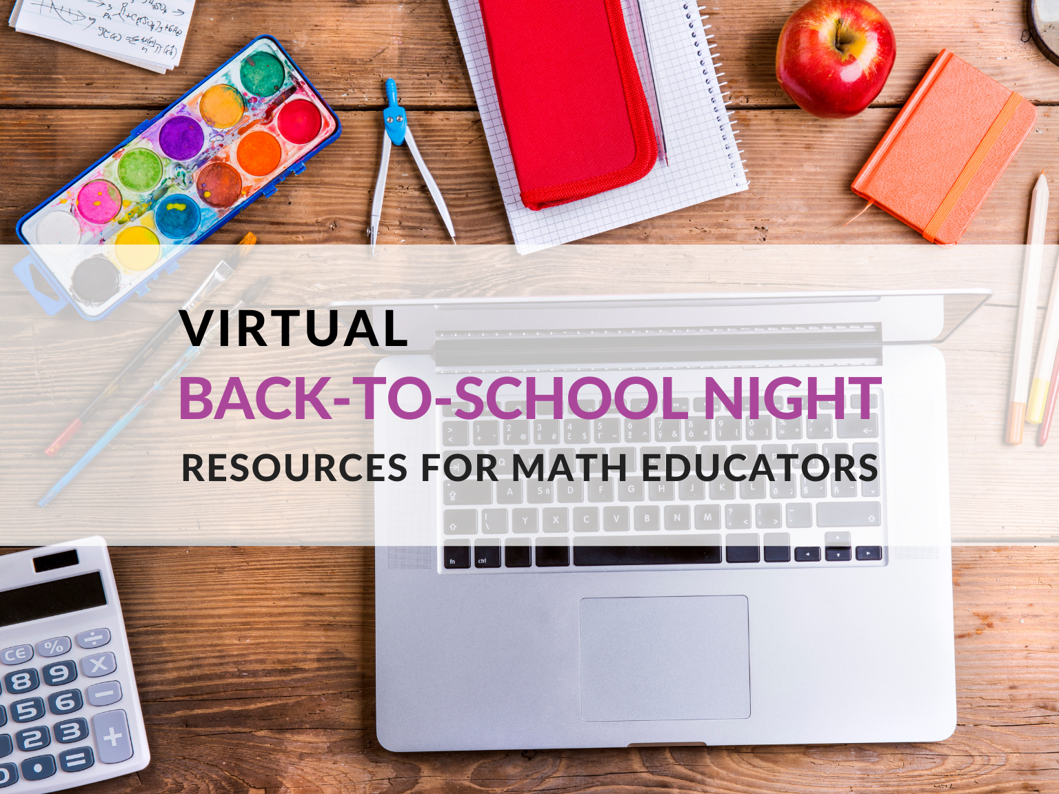 How to Host a Successful Virtual Back-to-School Night (Free Resources)